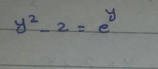 Solved y2−2=ey | Chegg.com