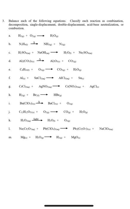 Solved 3. Balance each of the following equations. Classify | Chegg.com