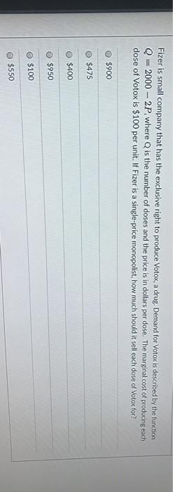 Solved Fizer is small company that has the exclusive right | Chegg.com
