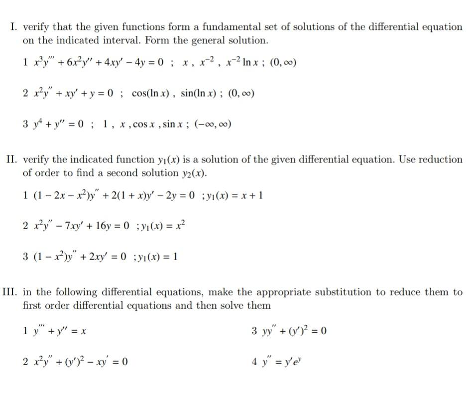 Solved I. verify that the given functions form a fundamental | Chegg.com