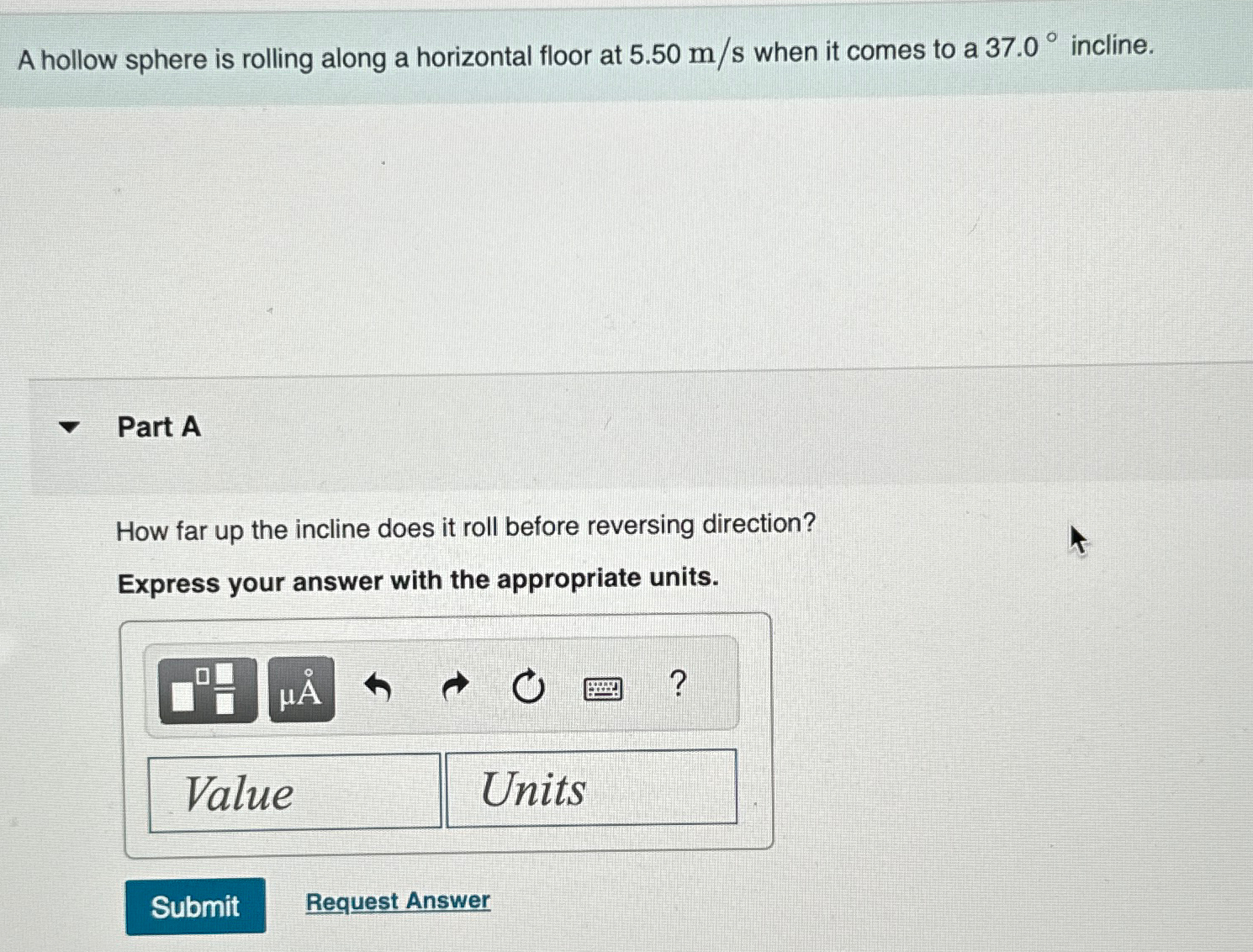 Solved A hollow sphere is rolling along a horizontal floor | Chegg.com