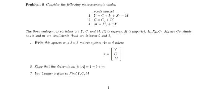 Solved Problem 8 Consider the following macroeconomic model: | Chegg.com