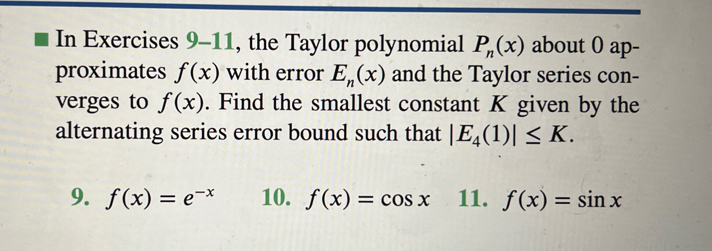 Solved In Exercises 9-11, ﻿the Taylor polynomial Pn(x) | Chegg.com