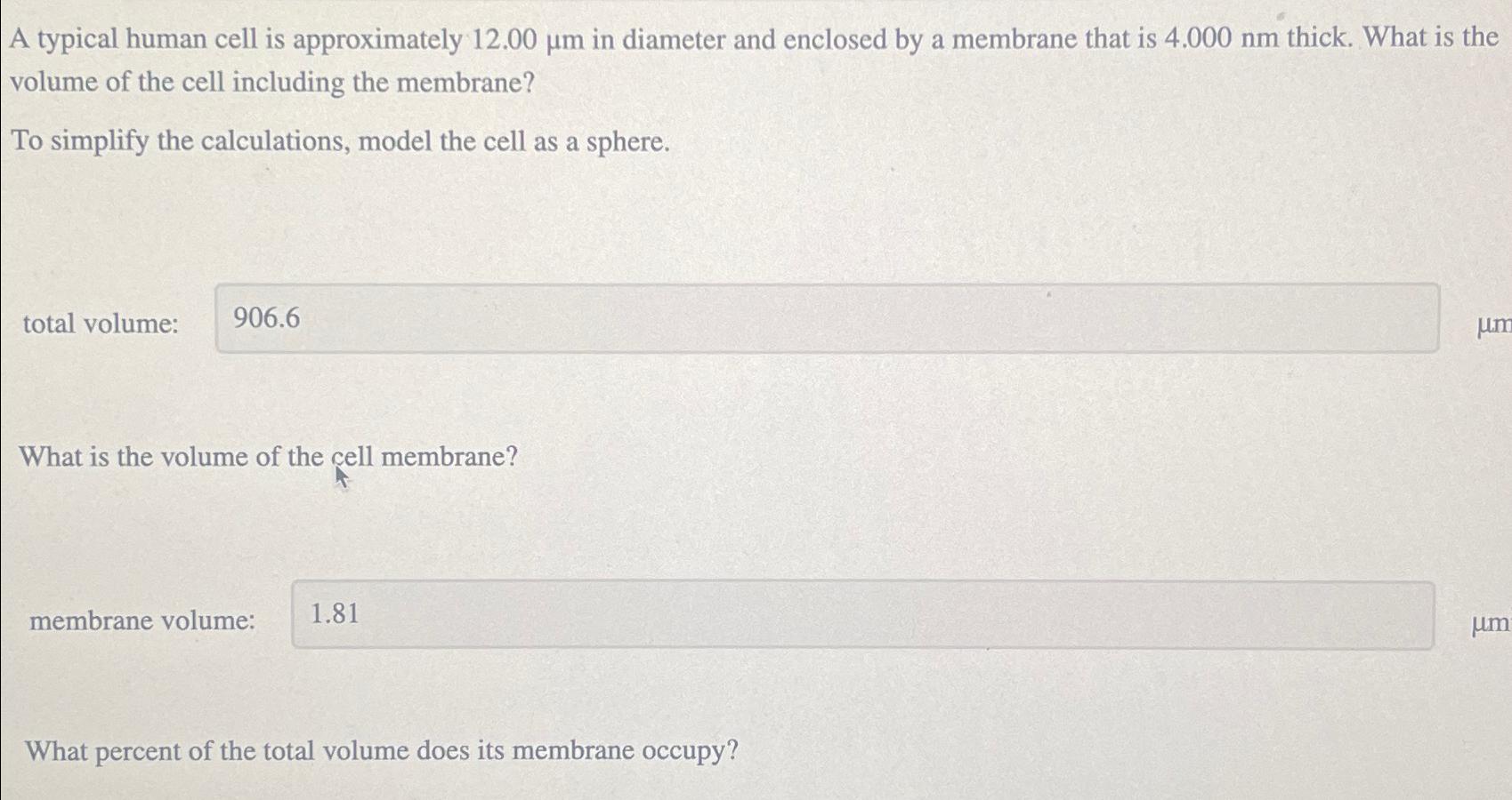 Solved A typical human cell is approximately 12.00μm ﻿in | Chegg.com
