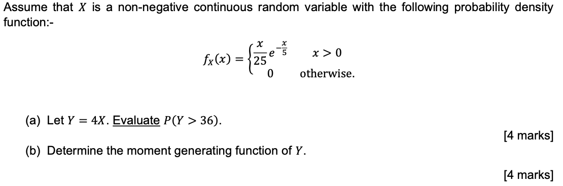 Solved Assume That X ﻿is A Non Negative Continuous Random 