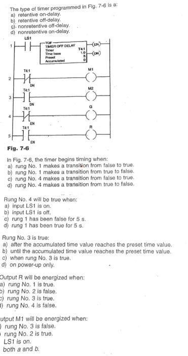 Solved The type of timer programmed in Flg, 7−6 is a: a) | Chegg.com