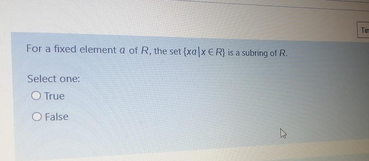 Solved Tin For a fixed element a of R, the set {xa|x ER} is | Chegg.com