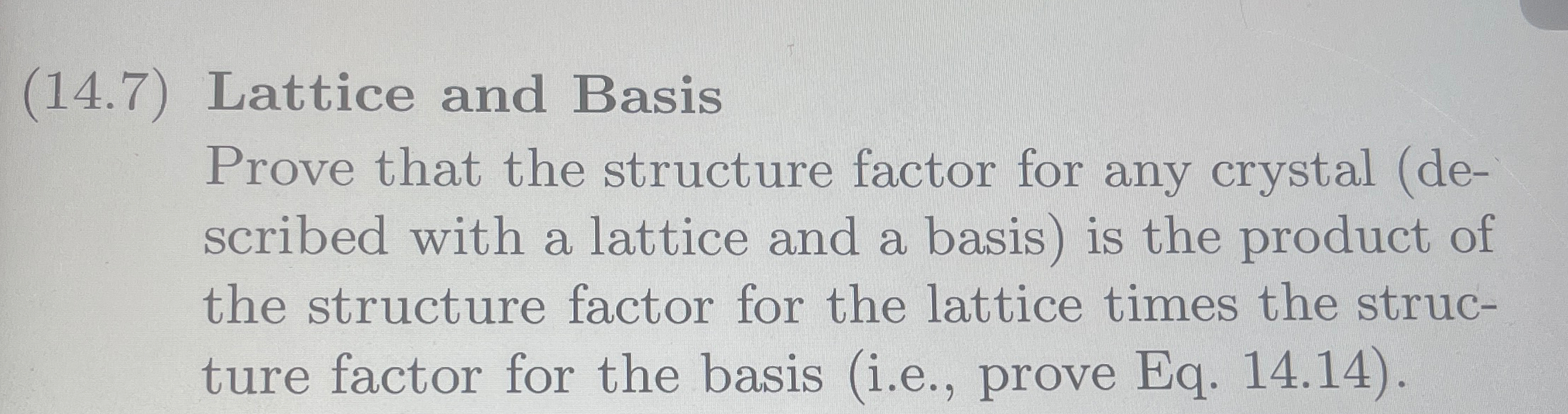 Solved (14.7) ﻿Lattice and BasisProve that the structure | Chegg.com