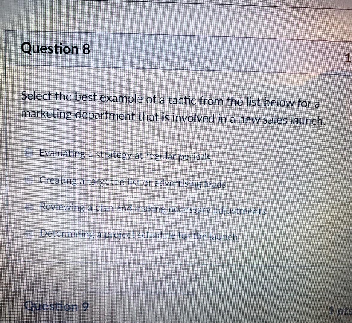Solved Question 8 Select the best example of a tactic from | Chegg.com