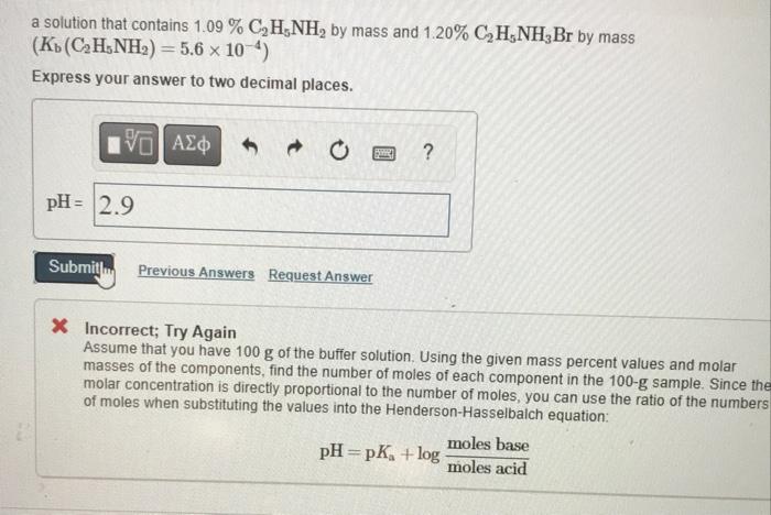 Solved a solution that contains 1.09%C2H5NH2 by mass and | Chegg.com