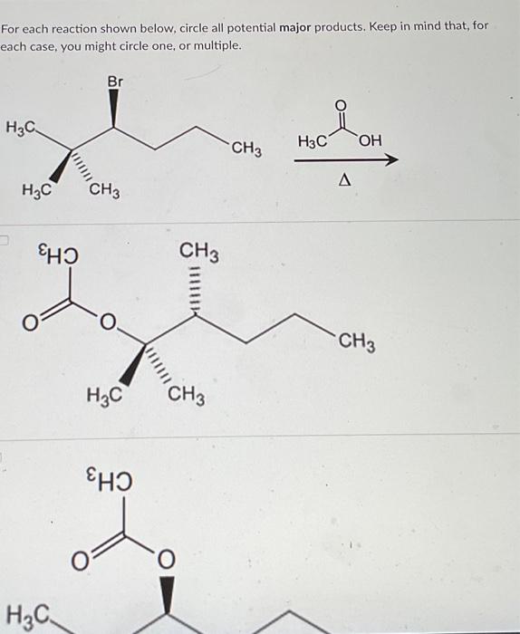 Solved For each reaction shown below, circle all potential | Chegg.com