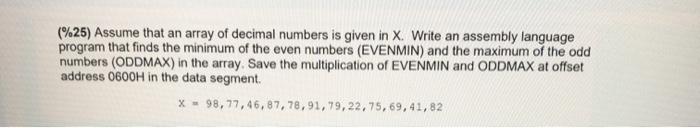 Solved (%25) Assume that an array of decimal numbers is | Chegg.com