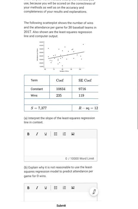 use, because you will be scored on the correctness of | Chegg.com