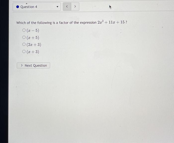 Solved Which of the following is a factor of the expression | Chegg.com