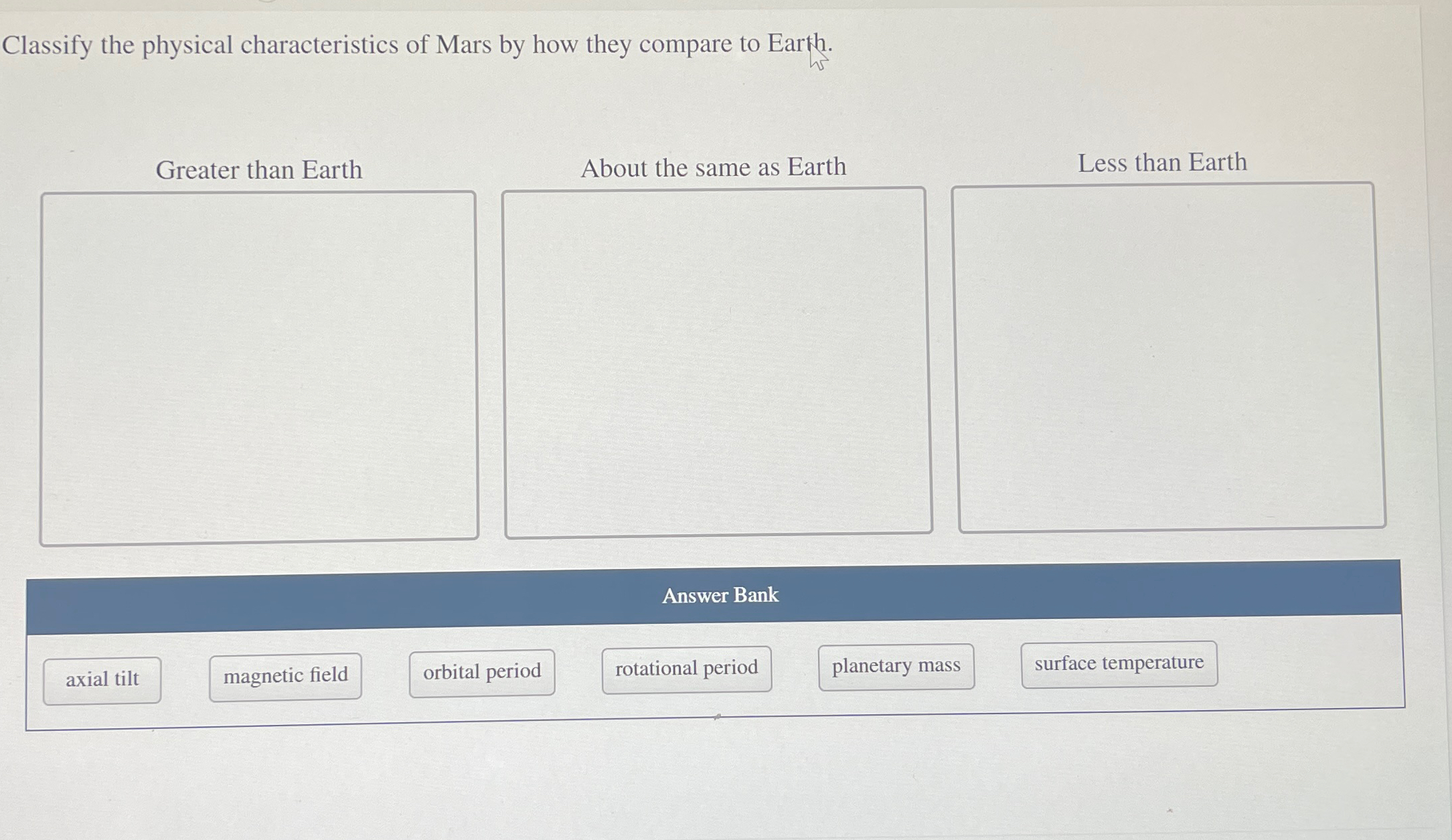 Solved Classify the physical characteristics of Mars by how | Chegg.com