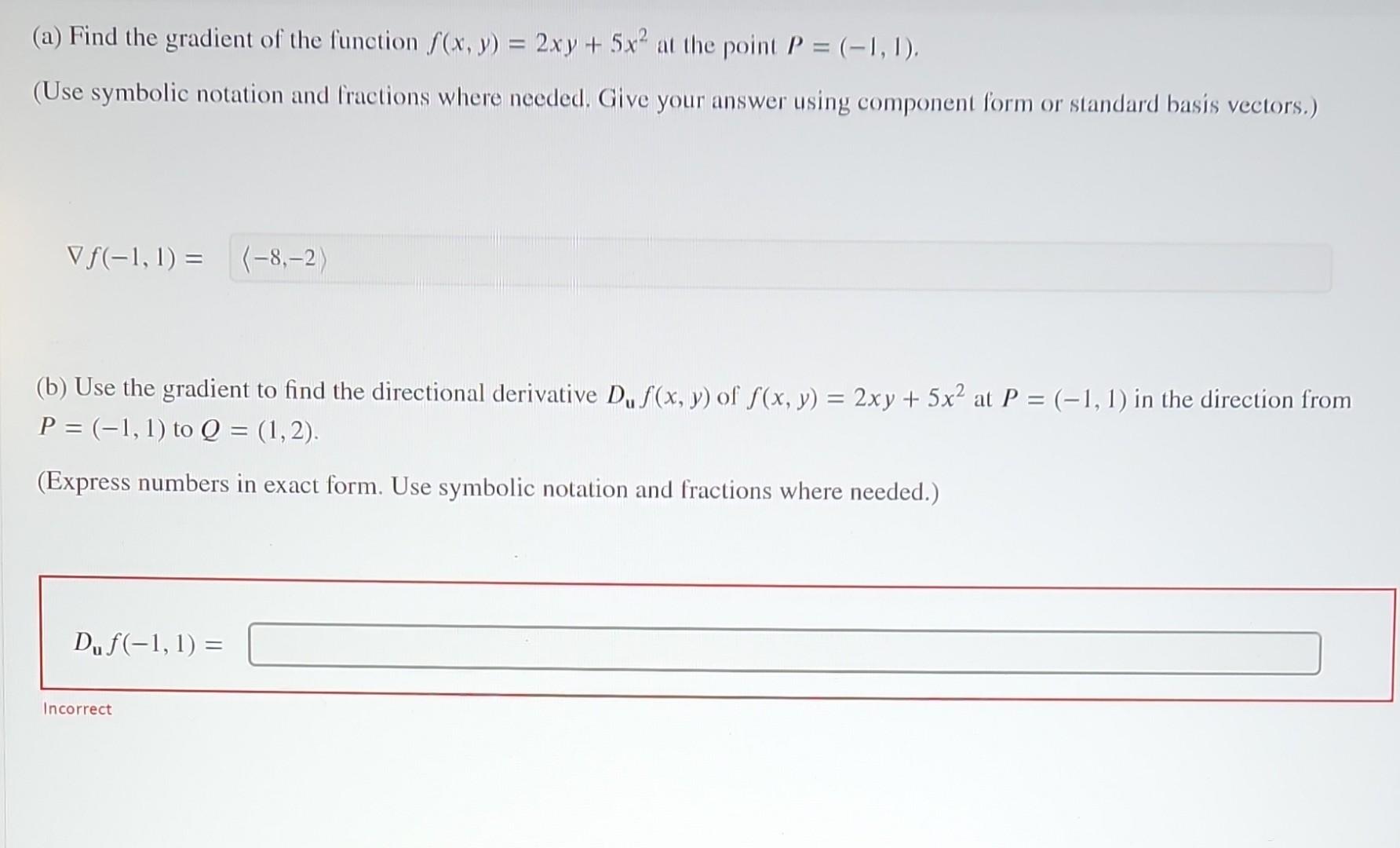 Solved (a) Find the gradient of the function f(x,y)=2xy+5x2 | Chegg.com