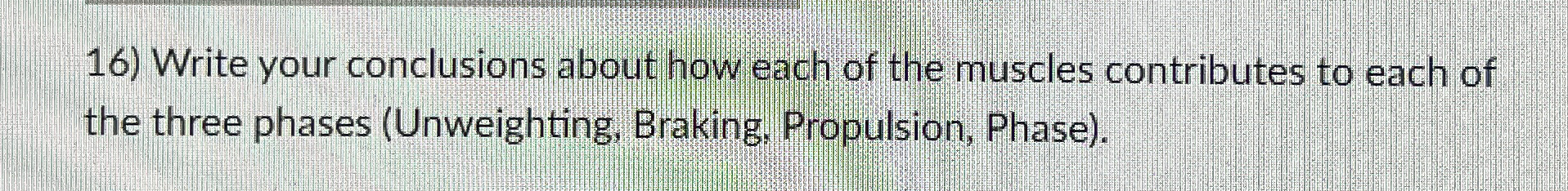 Solved Write your conclusions about how each of the muscles | Chegg.com