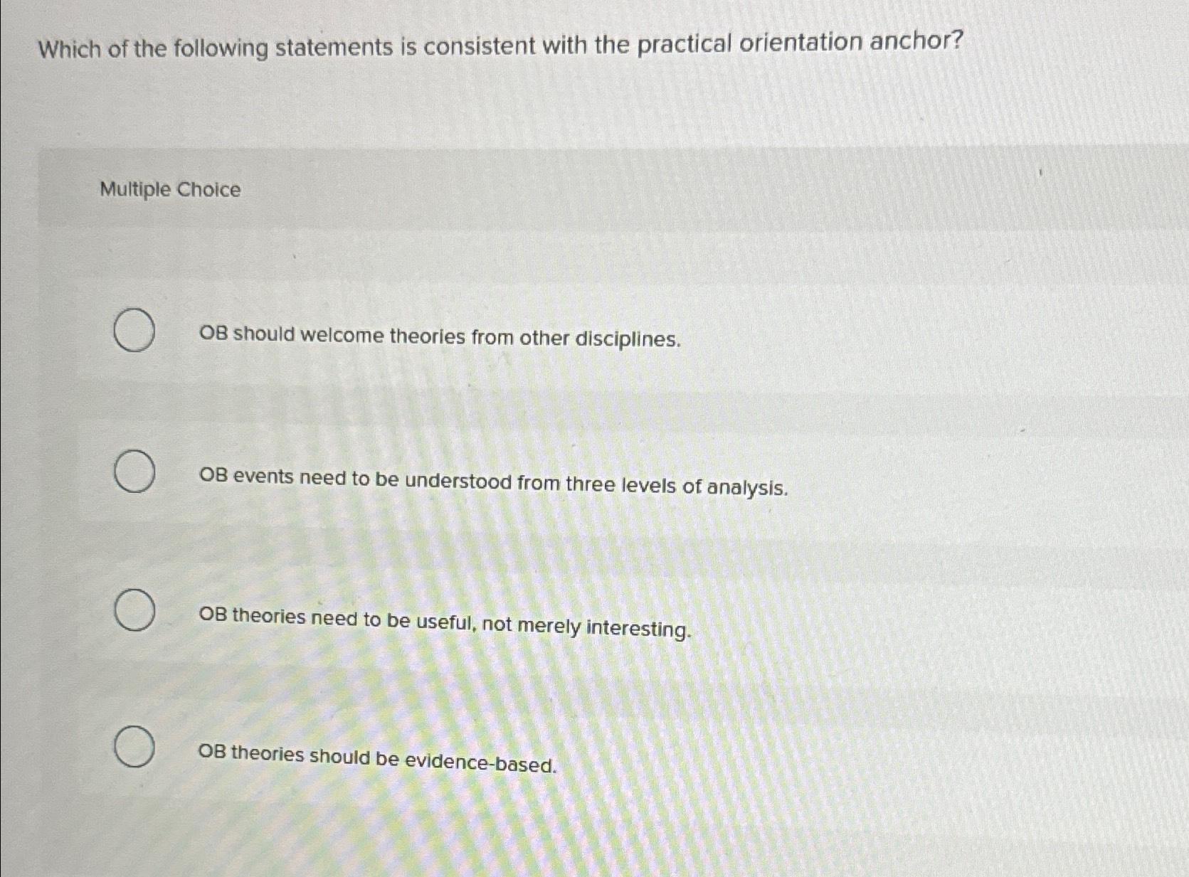 Solved Which of the following statements is consistent with | Chegg.com