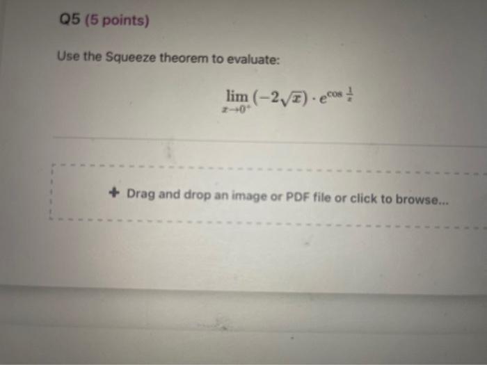 Solved Use the Squeeze theorem to evaluate: | Chegg.com