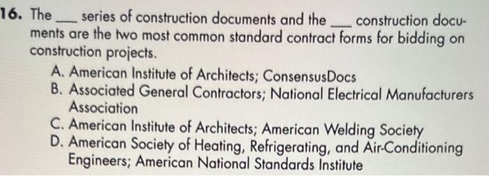 Solved 6. The series of construction documents and the | Chegg.com