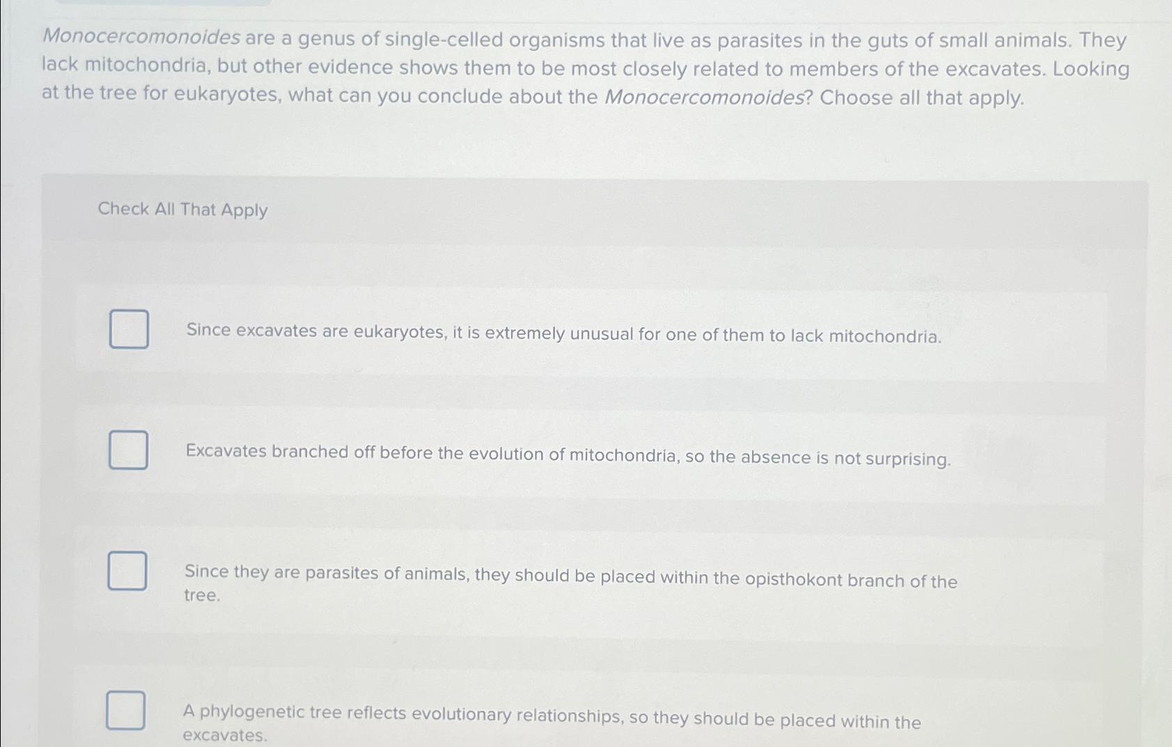 Solved Monocercomonoides are a genus of single-celled | Chegg.com