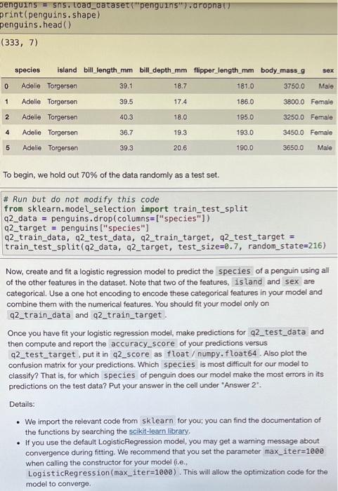 Solved genguins = ns. load_dataset "penguins'y.dropnau | Chegg.com