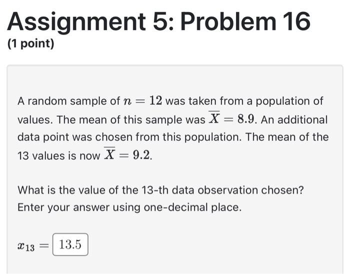 Solved Assignment 5: Problem 16 (1 point) A random sample of | Chegg.com