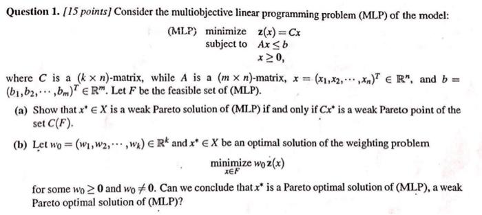 Solved Question 1. [15 points] Consider the multiobjective | Chegg.com