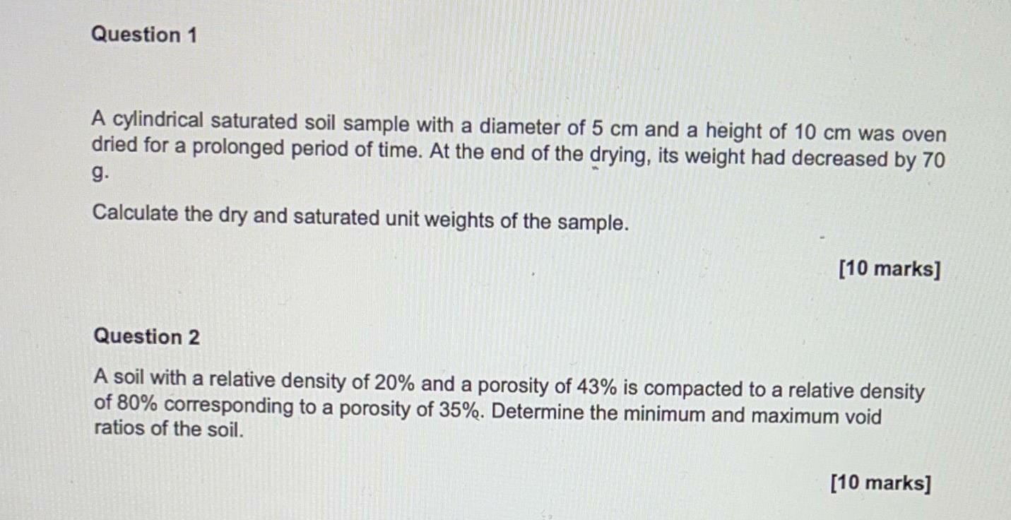 Solved Question 1 A cylindrical saturated soil sample with a | Chegg.com