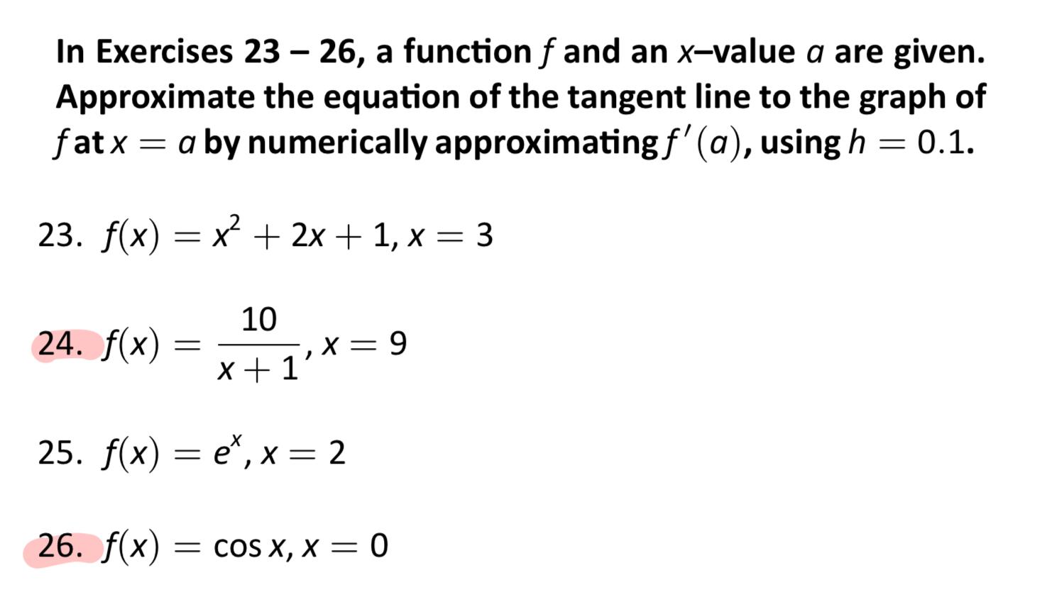 Solved In Exercises 23 - 26, ﻿a function f ﻿and an x-value a | Chegg.com