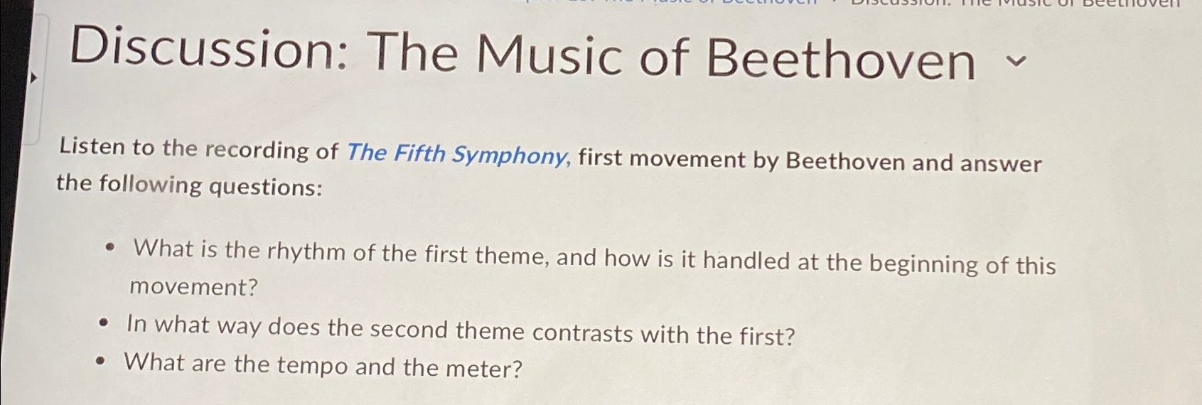 Solved Discussion: The Music of BeethovenListen to the | Chegg.com