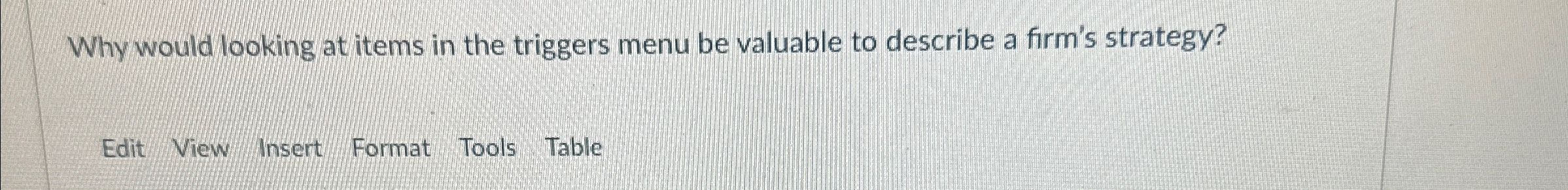 Solved Why would looking at items in the triggers menu be | Chegg.com