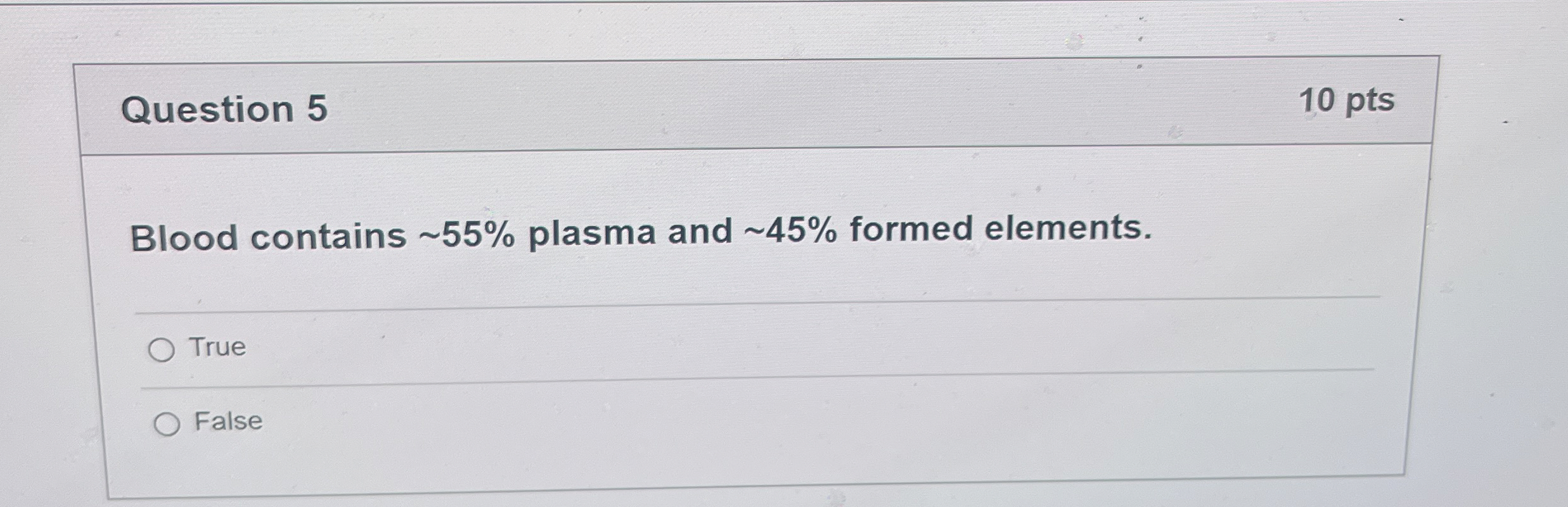 Solved Question 510 ﻿ptsBlood contains ∼55% ﻿plasma and ∼45% | Chegg.com