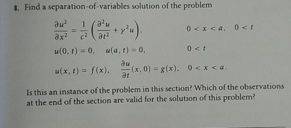 Solved 8. Find a separation-of-variables solution of the | Chegg.com