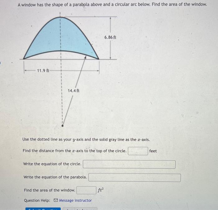 Solved A window has the shape of a parabola above and a | Chegg.com