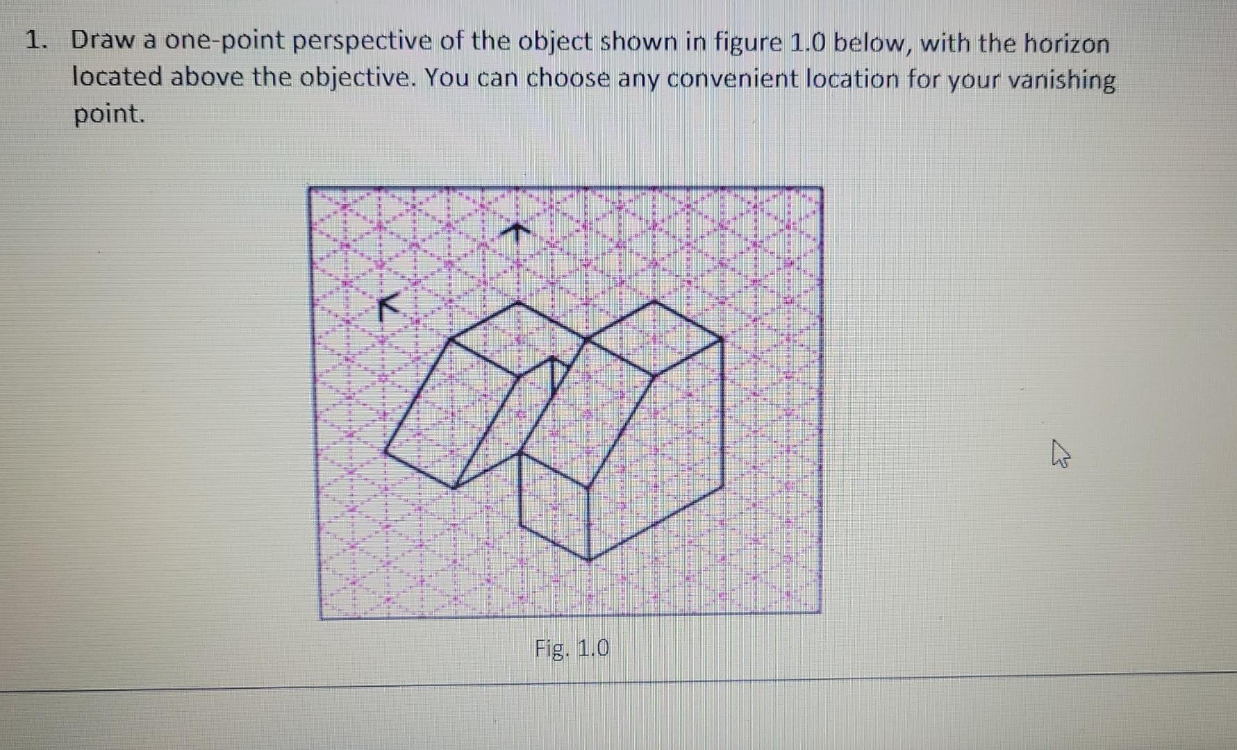 Solved 1. Draw a one-point perspective of the object shown | Chegg.com