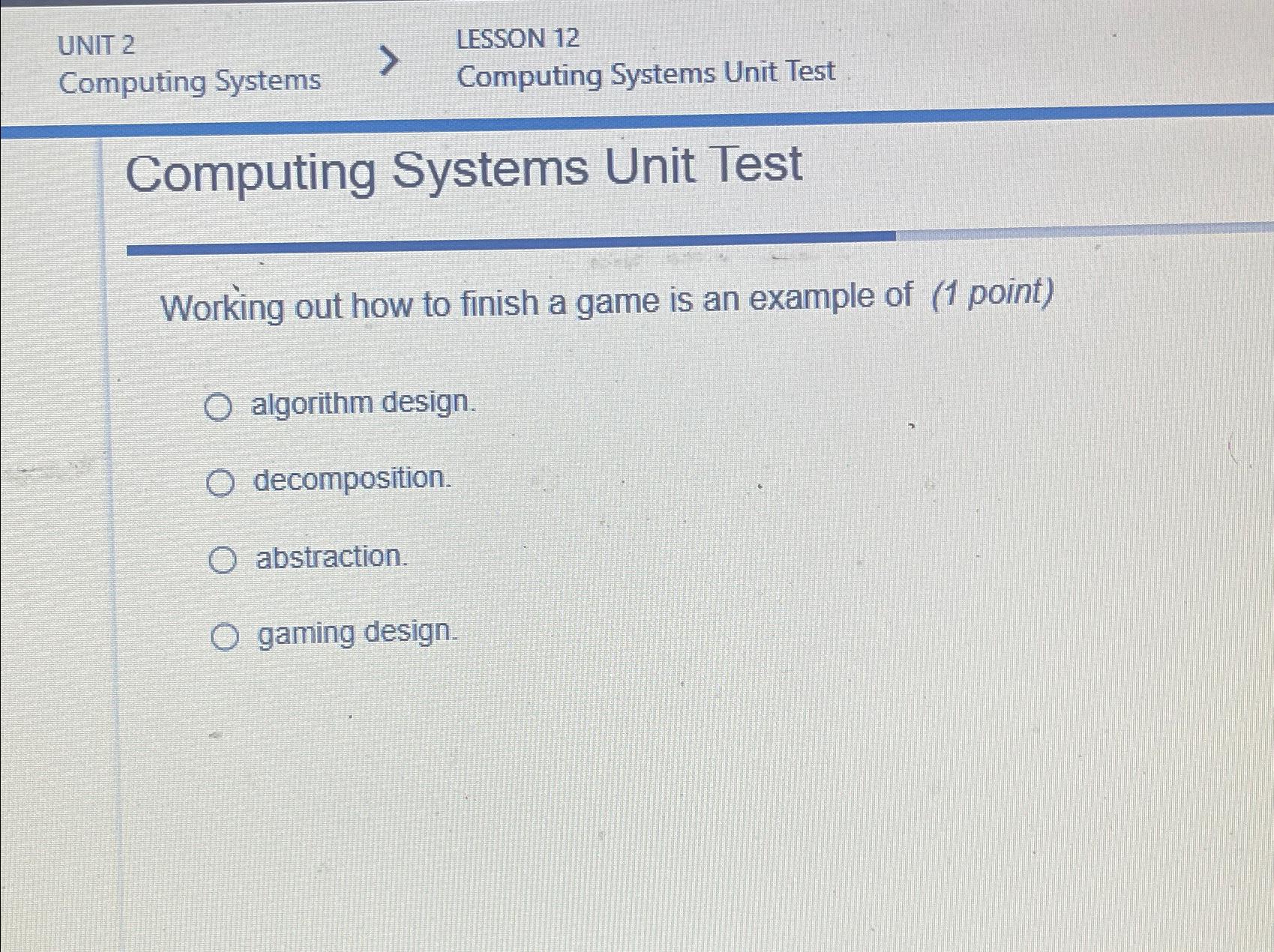 Solved UNIT 2LESSON 12Computing SystemsComputing Systems | Chegg.com