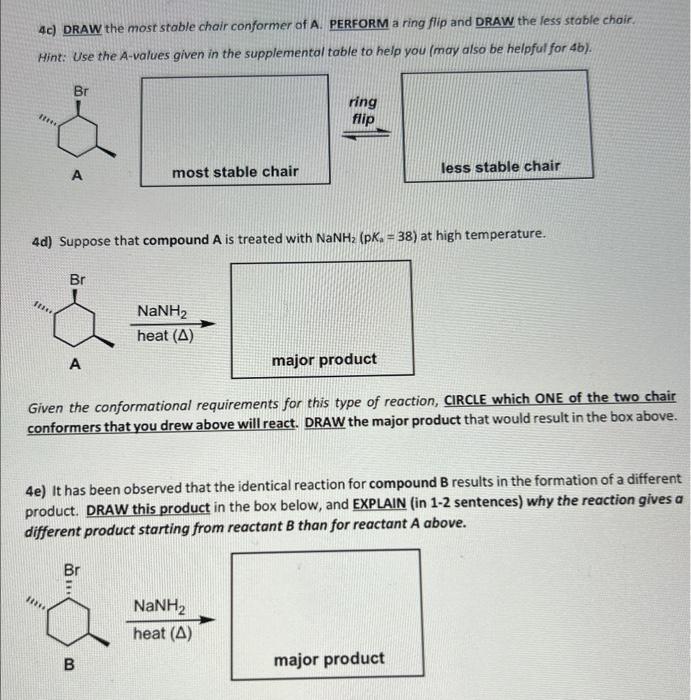 Solved 4c) DRAW the most stable chair conformer of A. | Chegg.com