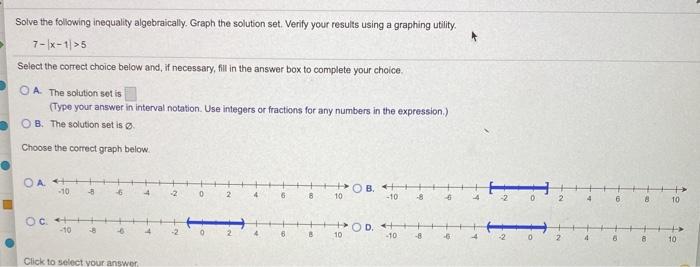 Solved Solve the following inequality algebraically. Graph | Chegg.com