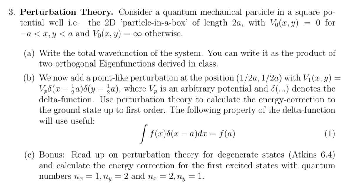 Perturbation Theory. Consider a quantum mechanical | Chegg.com
