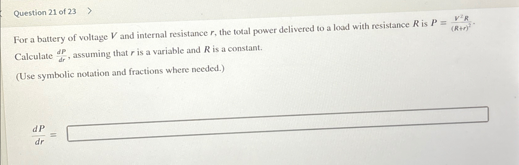 Solved Question 21 ﻿of 23For a battery of voltage V ﻿and | Chegg.com