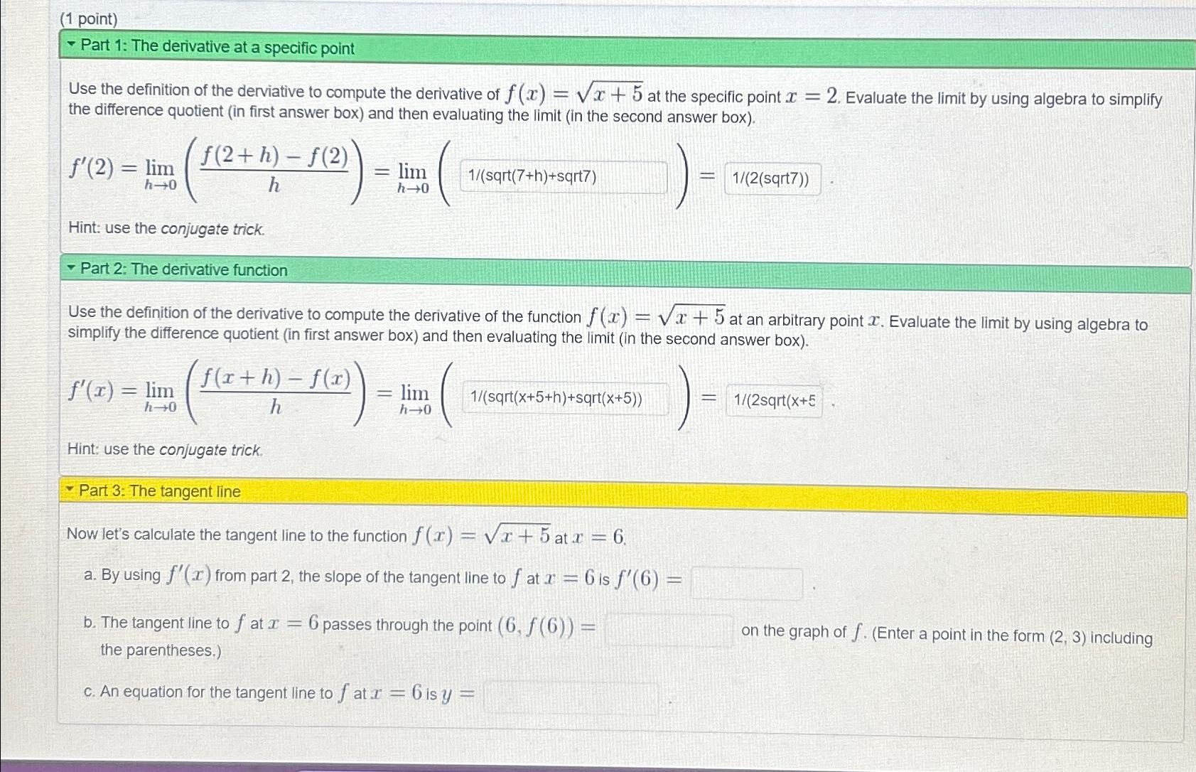 Solved (1 ﻿point)Part 1: The derivative at a specific | Chegg.com