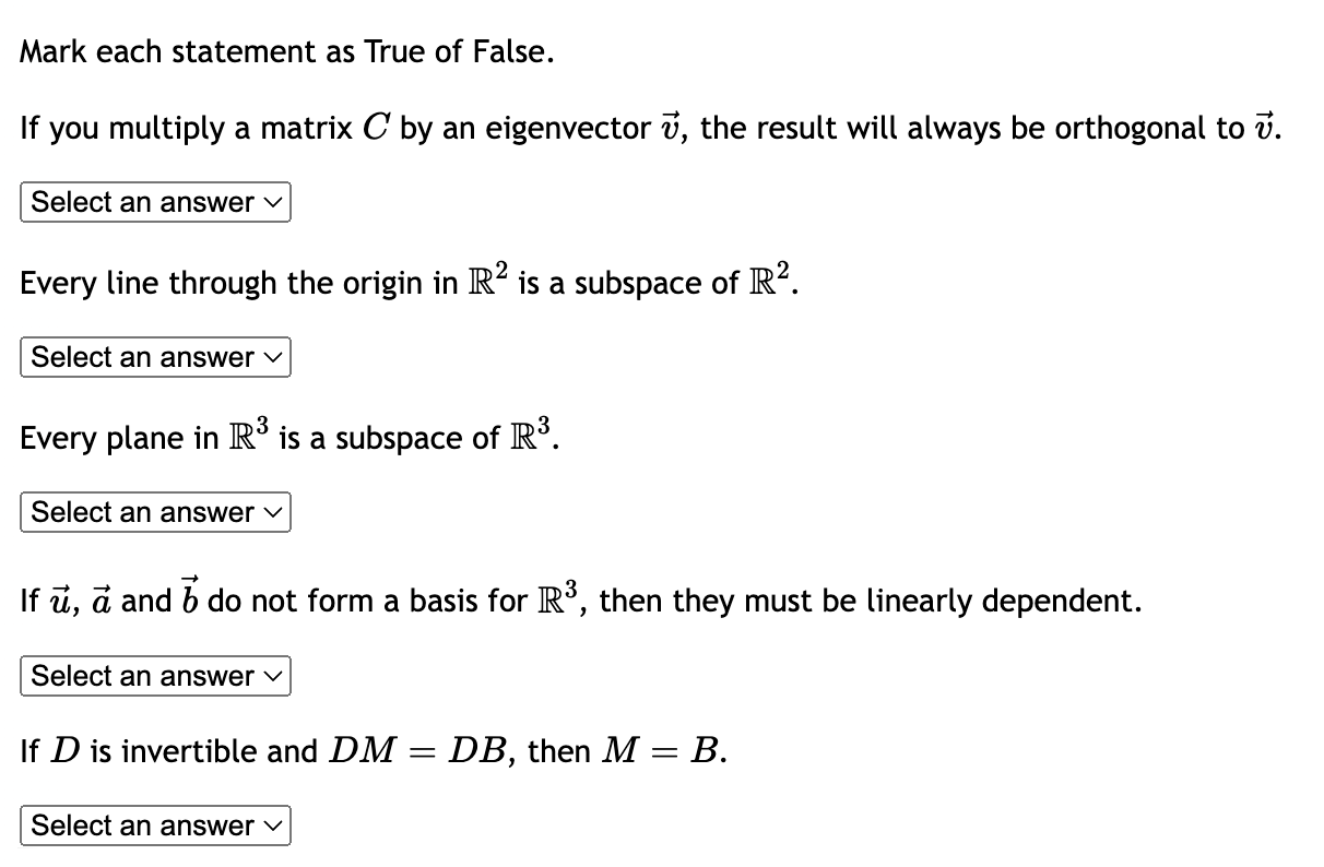 Solved Mark each statement as True of False.If you multiply | Chegg.com