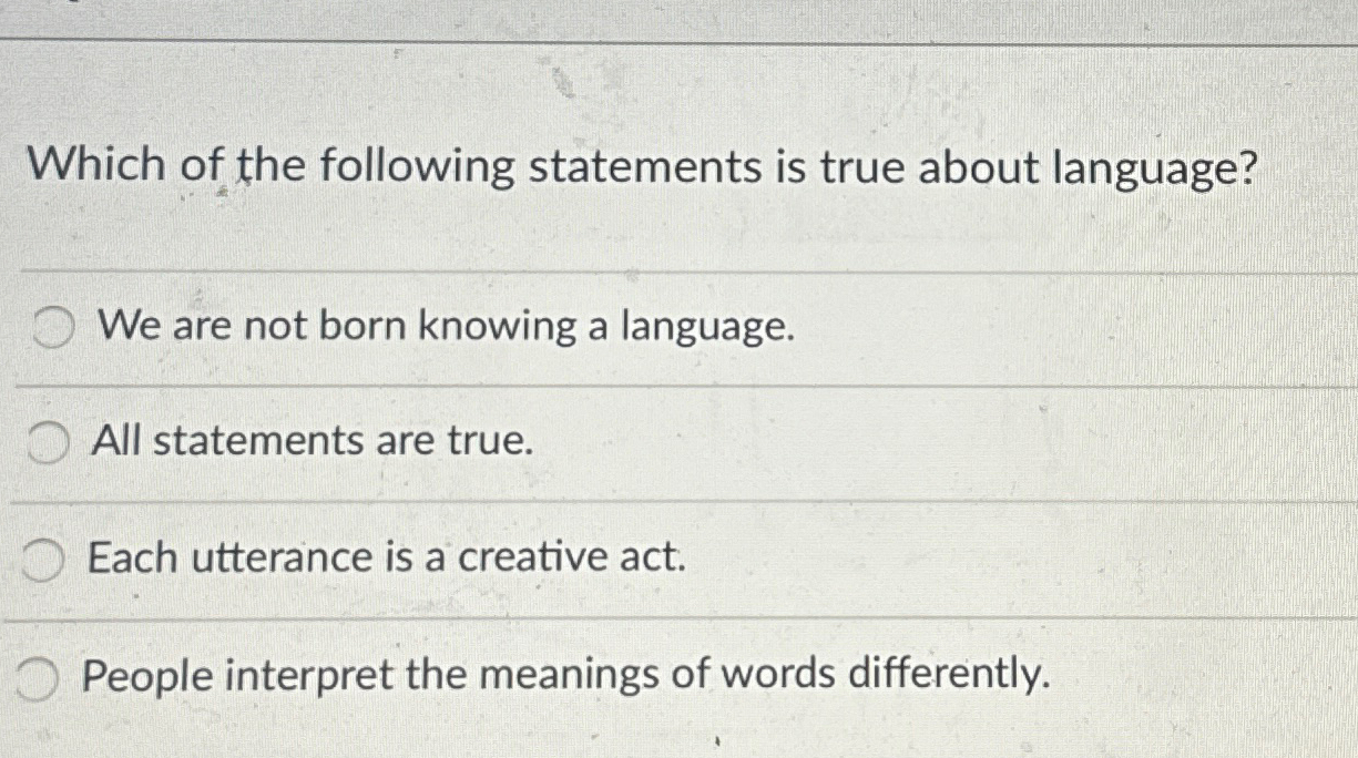Solved Which of the following statements is true about | Chegg.com