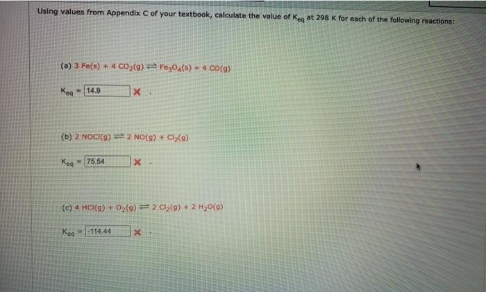 Solved Using values from Appendix C of your textbook, | Chegg.com