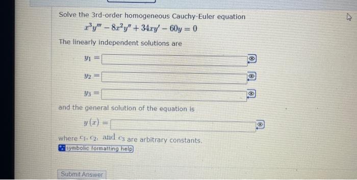 Solved Solve the 3rd-order homogeneous Cauchy-Euler equation | Chegg.com