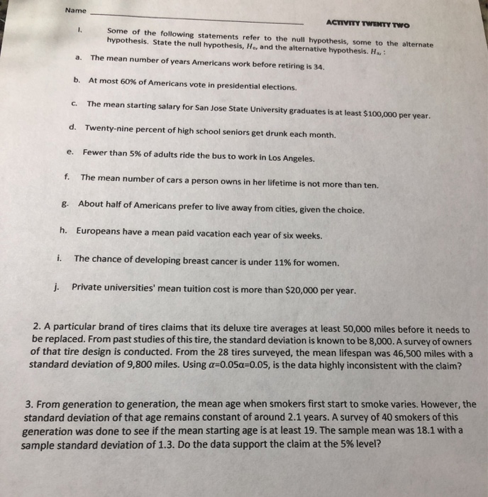 Solved Name ACTIVITY TWENTY TWO Some of the following | Chegg.com