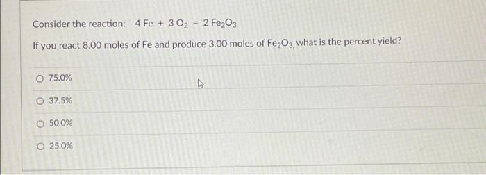 Solved Consider The Reaction 4 Fe 302 2 Fe2o3 If You
