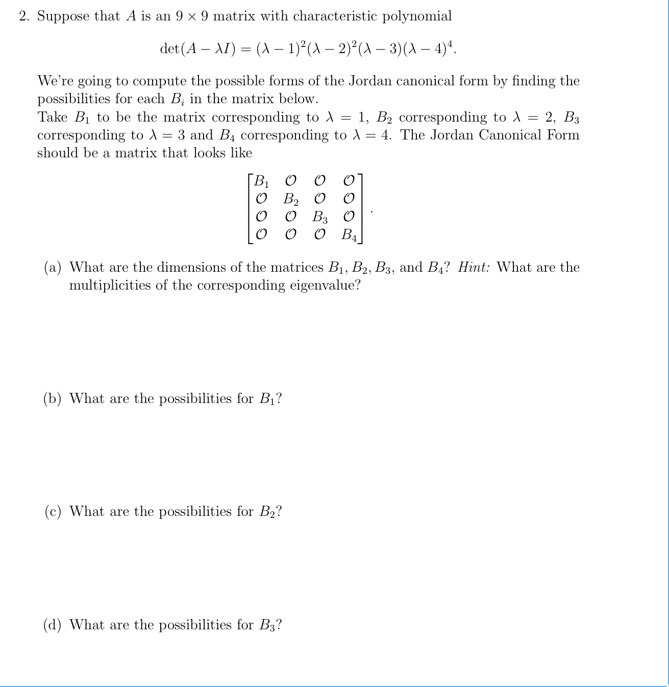 Solved Suppose that A is an 9×9 ﻿matrix with characteristic | Chegg.com