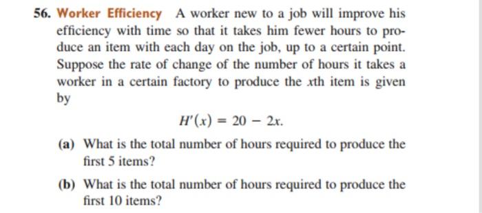 Solved 56. Worker Efficiency A worker new to a job will | Chegg.com